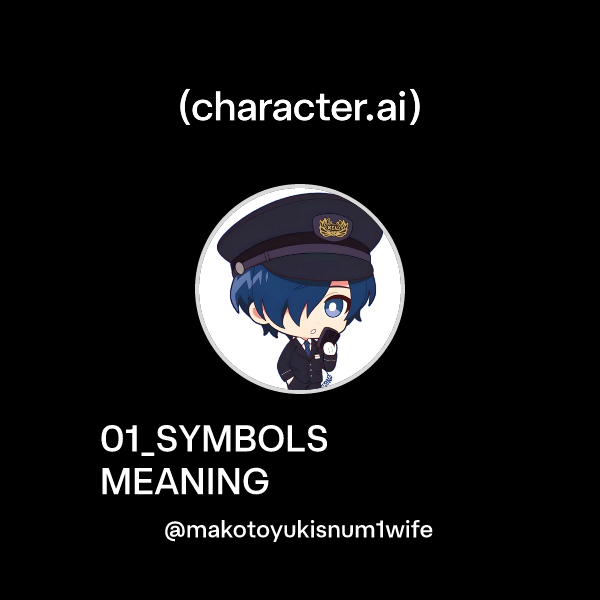 Chat with 01_SYMBOLS MEANING | character.ai | AI Chat, Reimagined–Your ...