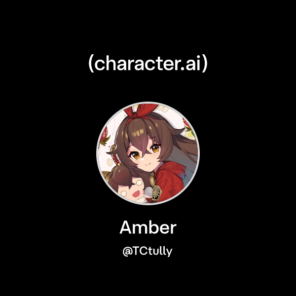 Chat with Amber | character.ai | Personalized AI for every moment of ...