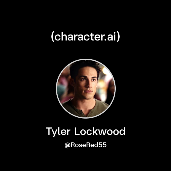 Chat with Tyler Lockwood | character.ai | Personalized AI for every ...