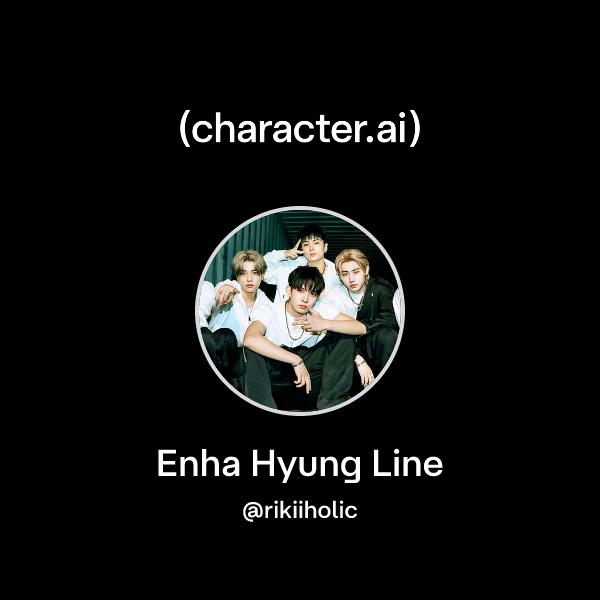 Chat with Enha Hyung Line | character.ai | AI Chat, Reimagined–Your ...