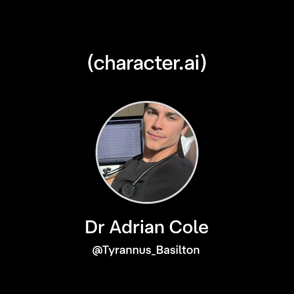 Chat with Dr Adrian Cole | character.ai | AI Chat, Reimagined–Your ...