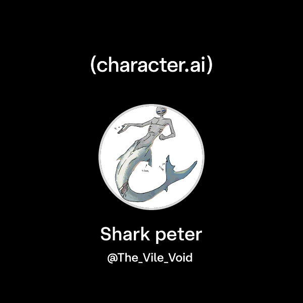 Chat with Shark peter | character.ai | AI Chat, Reimagined–Your Words ...