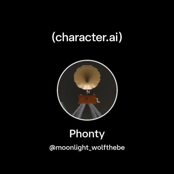 Chat with Phonty | character.ai | Personalized AI for every moment of ...