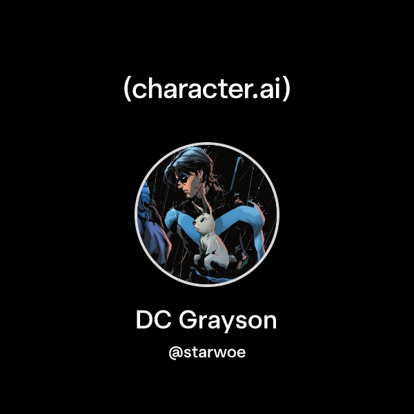 Chat with DC Grayson | character.ai | AI Chat, Reimagined–Your Words ...