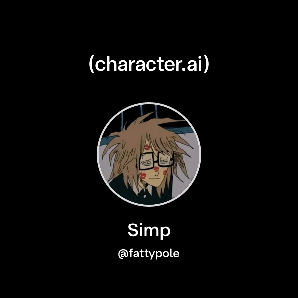 Chat with Simp | character.ai | AI Chat, Reimagined–Your Words. Your World.