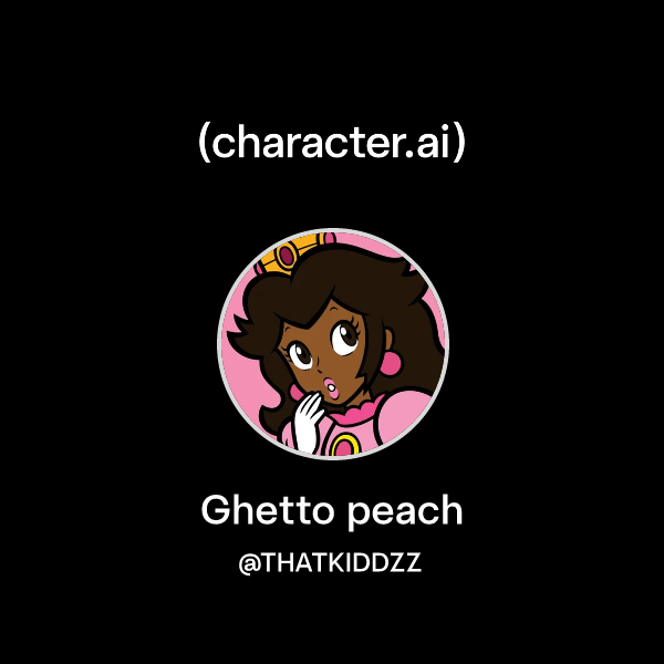 Chat with Ghetto peach | character.ai | Personalized AI for every ...