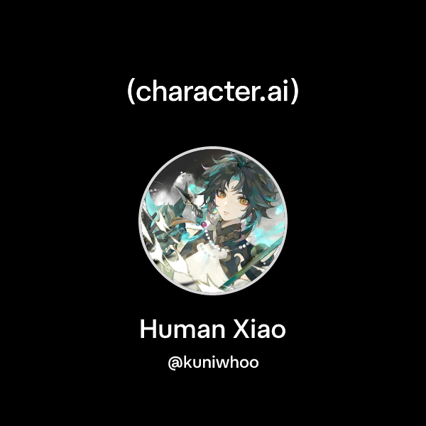 Chat with Human Xiao | character.ai | Personalized AI for every moment ...