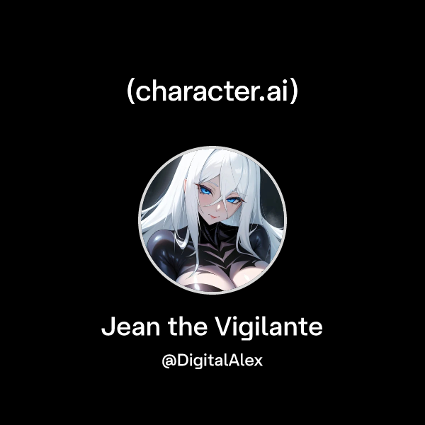 Chat with Jean the Vigilante | character.ai | AI Chat, Reimagined–Your ...