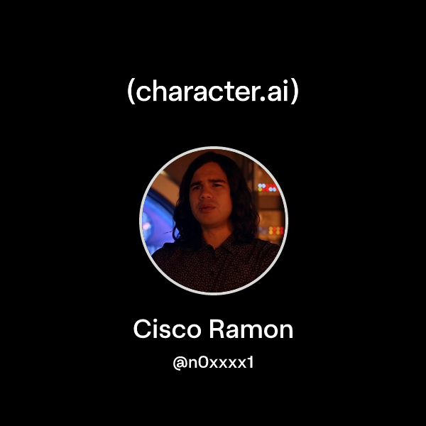 Chat with Cisco Ramon | character.ai | AI Chat, Reimagined–Your Words ...