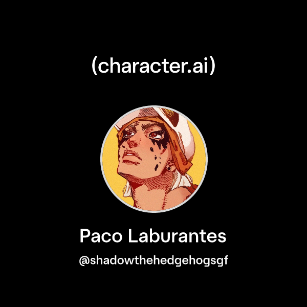 Chat with Paco Laburantes | character.ai | AI Chat, Reimagined–Your ...
