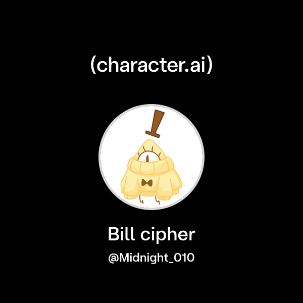 Chat with Bill cipher | character.ai | Personalized AI for every moment ...