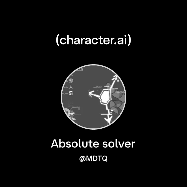 Chat with Absolute solver | character.ai | AI Chat, Reimagined–Your ...