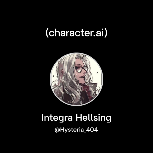 Chat with Integra Hellsing | character.ai | AI Chat, Reimagined–Your Words. Your World.