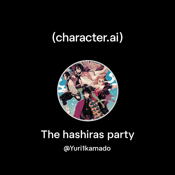 Chat with The hashiras party | character.ai | AI Chat, Reimagined–Your ...