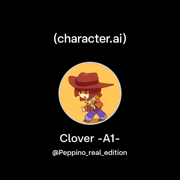 Chat with Clover -A1- | character.ai | AI Chat, Reimagined–Your Words ...