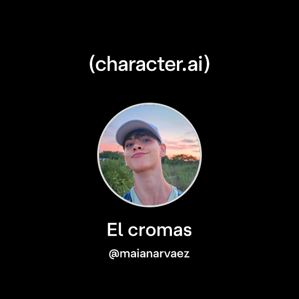 Chat with El cromas | character.ai | AI Chat, Reimagined–Your Words ...