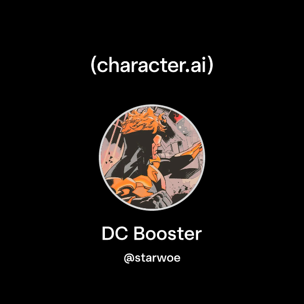 Chat with DC Booster Gold | character.ai | AI Chat, Reimagined–Your ...