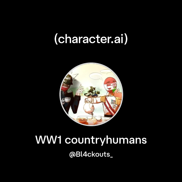 Chat with WW1 countryhumans | character.ai | AI Chat, Reimagined–Your ...