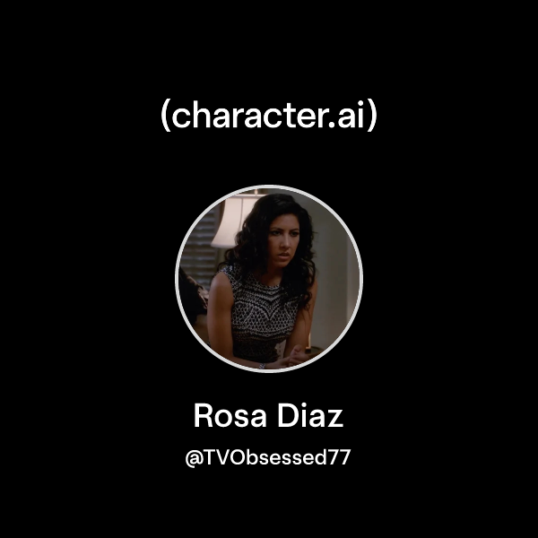Chat with Rosa Diaz | character.ai | AI Chat, Reimagined–Your Words ...