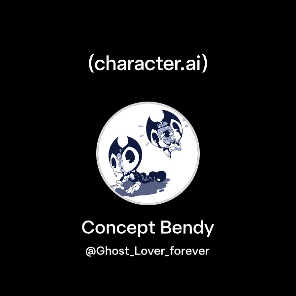Chat with Concept Bendy | character.ai | AI Chat, Reimagined–Your Words ...