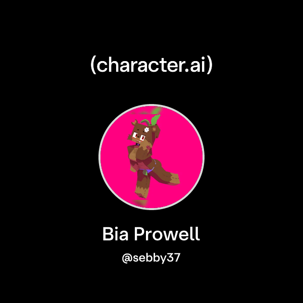 Chat with Bia Prowell | character.ai | AI Chat, Reimagined–Your Words ...