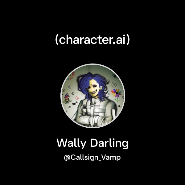 Chat with Wally Darling | character.ai | AI Chat, Reimagined–Your Words ...