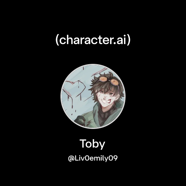 Chat with Toby | character.ai | AI Chat, Reimagined–Your Words. Your World.