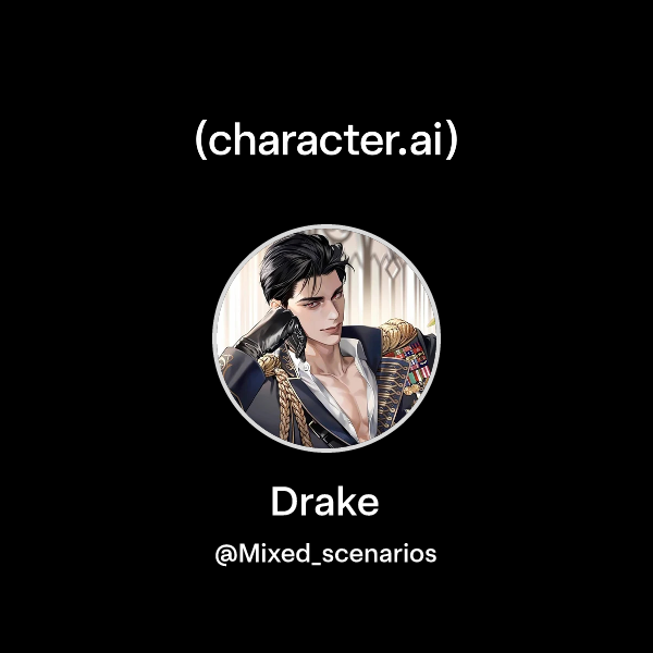 Chat with Drake | character.ai | Personalized AI for every moment of ...