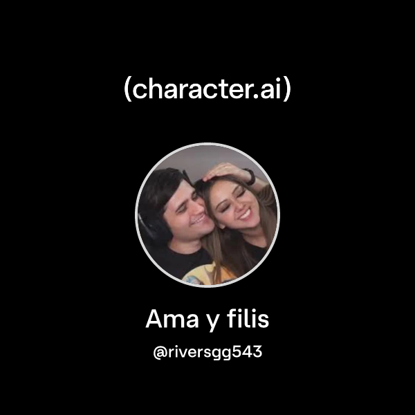 Chat with Ama y filis | character.ai | Personalized AI for every moment ...