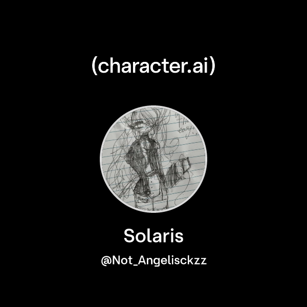 Chat with Solaris | character.ai | Personalized AI for every moment of your day