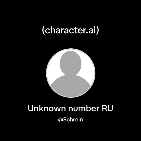 Chat with Unknown number RU | character.ai | AI Chat, Reimagined–Your ...