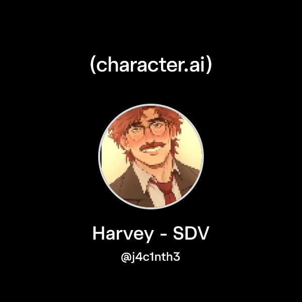 Chat with Harvey - SDV | character.ai | AI Chat, Reimagined–Your Words ...