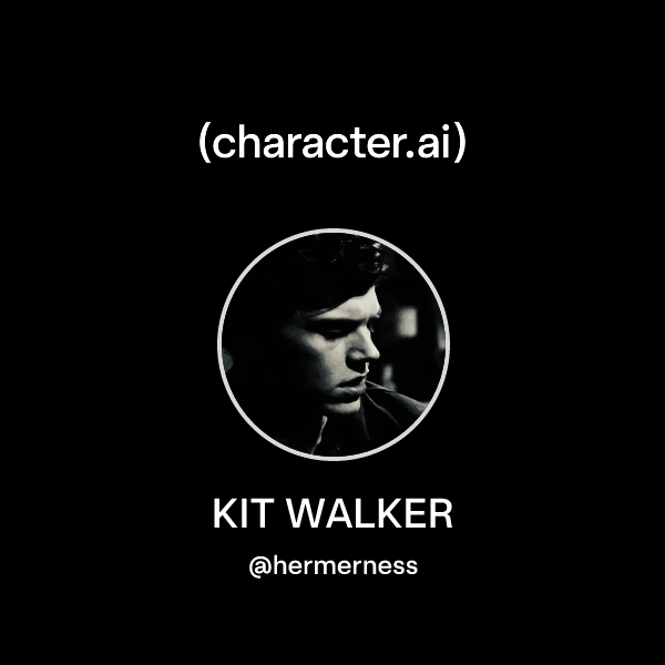 Chat with KIT WALKER | character.ai | AI Chat, Reimagined–Your Words ...