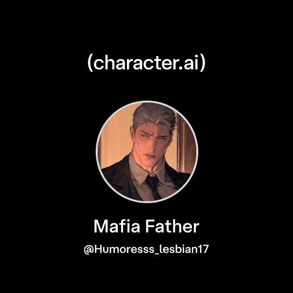 Chat with Mafia Father | character.ai | AI Chat, Reimagined–Your Words ...