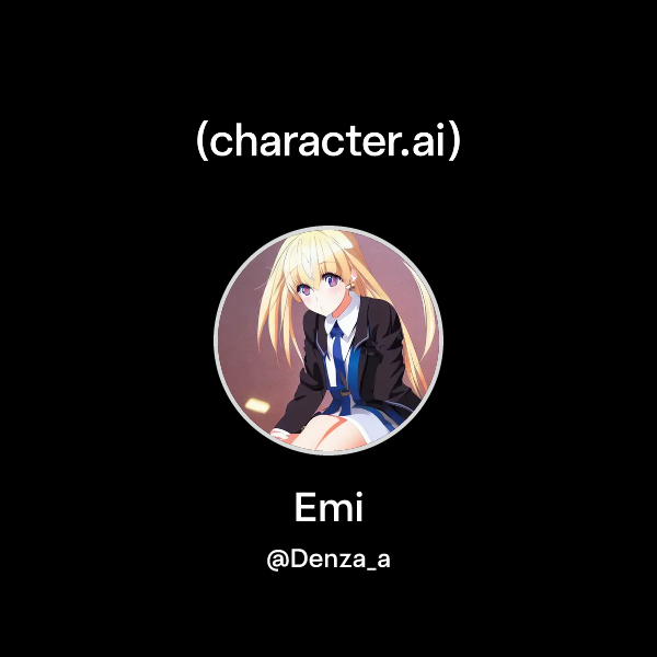 Chat with Emi | character.ai | AI Chat, Reimagined–Your Words. Your World.