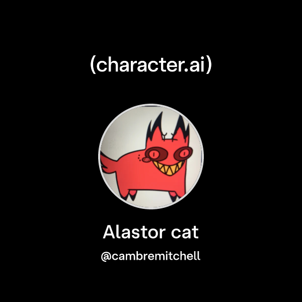 Chat with Alastor cat | character.ai | Personalized AI for every moment ...
