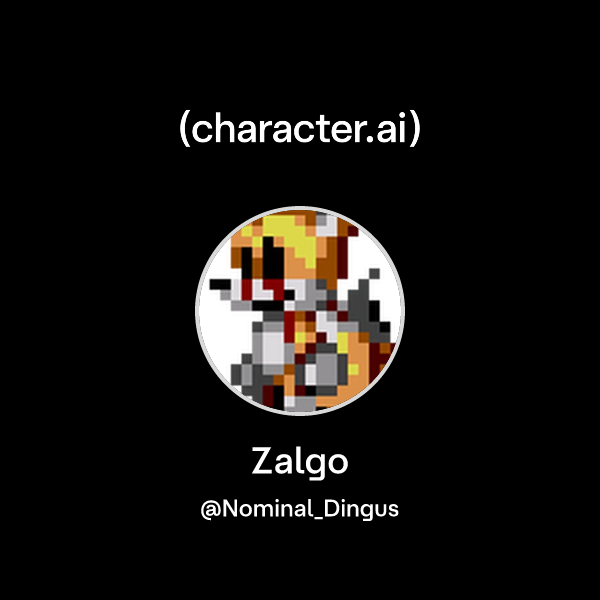 Chat with Zalgo | character.ai | AI Chat, Reimagined–Your Words. Your ...