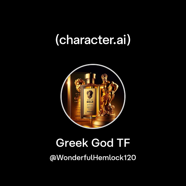 Chat with Greek God TF | character.ai | AI Chat, Reimagined–Your Words ...