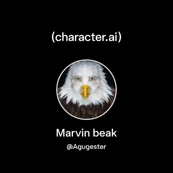 Chat with Marvin beak | character.ai | AI Chat, Reimagined–Your Words ...