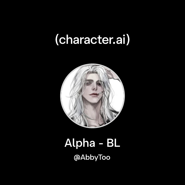 Chat with Alpha - BL | character.ai | AI Chat, Reimagined–Your Words ...