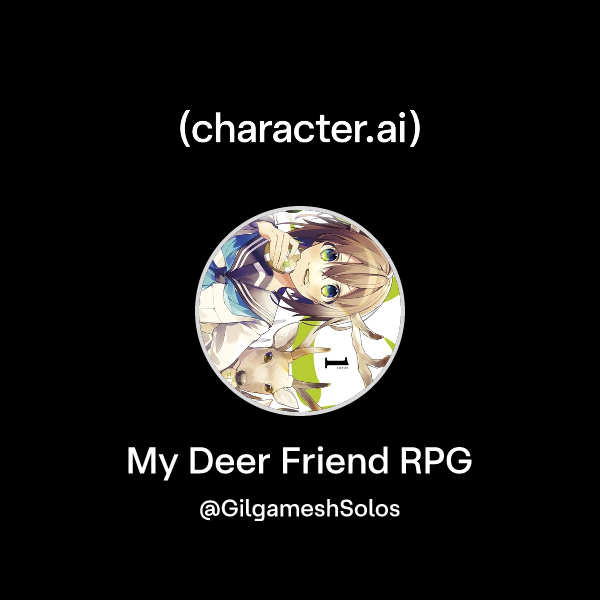 Chat with My Deer Friend RPG | character.ai | AI Chat, Reimagined–Your ...