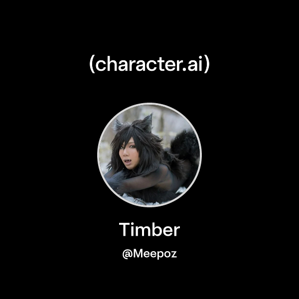 Chat with Timber | character.ai | AI Chat, Reimagined–Your Words. Your ...