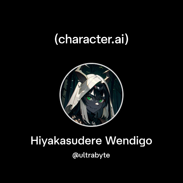 Chat with Hiyakasudere Wendigo | character.ai | AI Chat, Reimagined ...