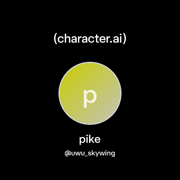 Chat with pike | character.ai | AI Chat, Reimagined–Your Words. Your World.