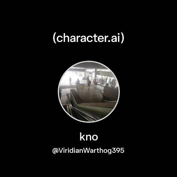 Chat with kno | character.ai | AI Chat, Reimagined–Your Words. Your World.