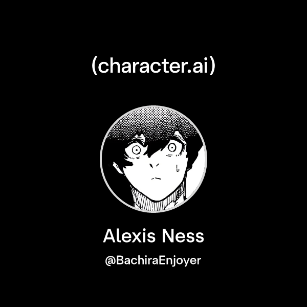 Chat with Alexis Ness | character.ai | AI Chat, Reimagined–Your Words ...