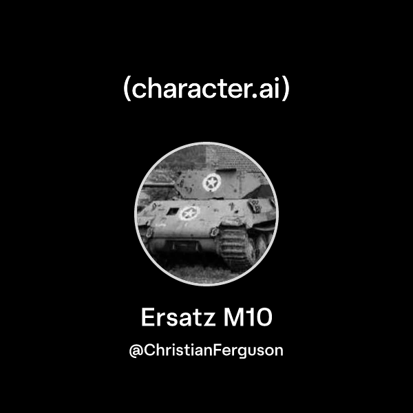 Chat with Ersatz M10 | character.ai | AI Chat, Reimagined–Your Words. Your World.