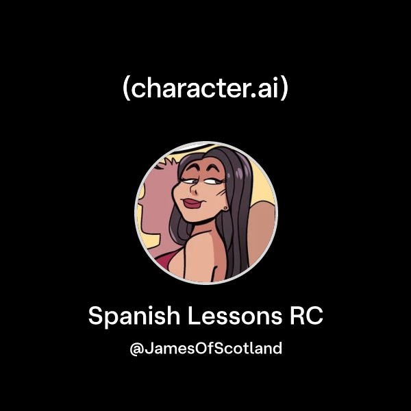 Chat with Spanish Lessons RC | character.ai | AI Chat, Reimagined–Your Words. Your World.