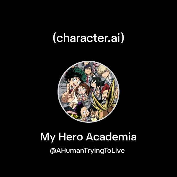 Chat with My Hero Academia | character.ai | Personalized AI for every ...