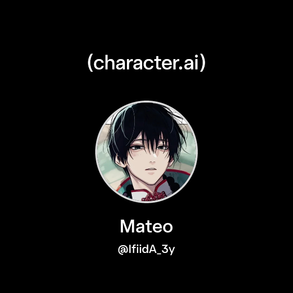 Chat with Mateo | character.ai | AI Chat, Reimagined–Your Words. Your ...